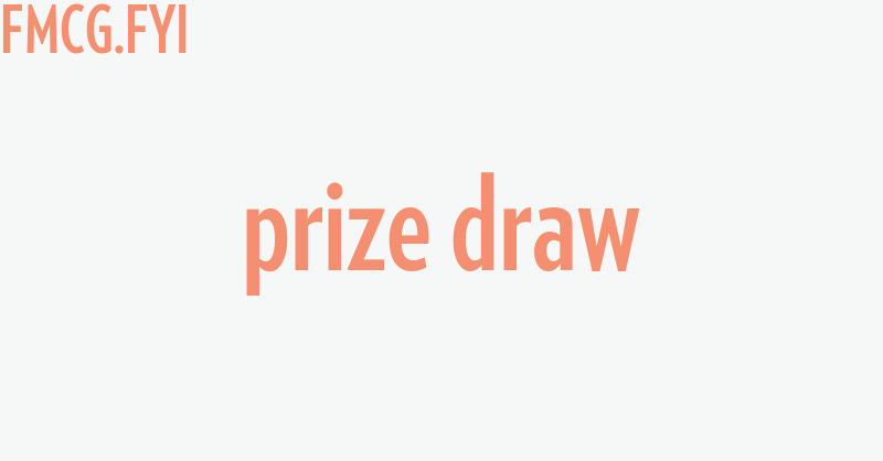 prize draw – fmcg.fyi